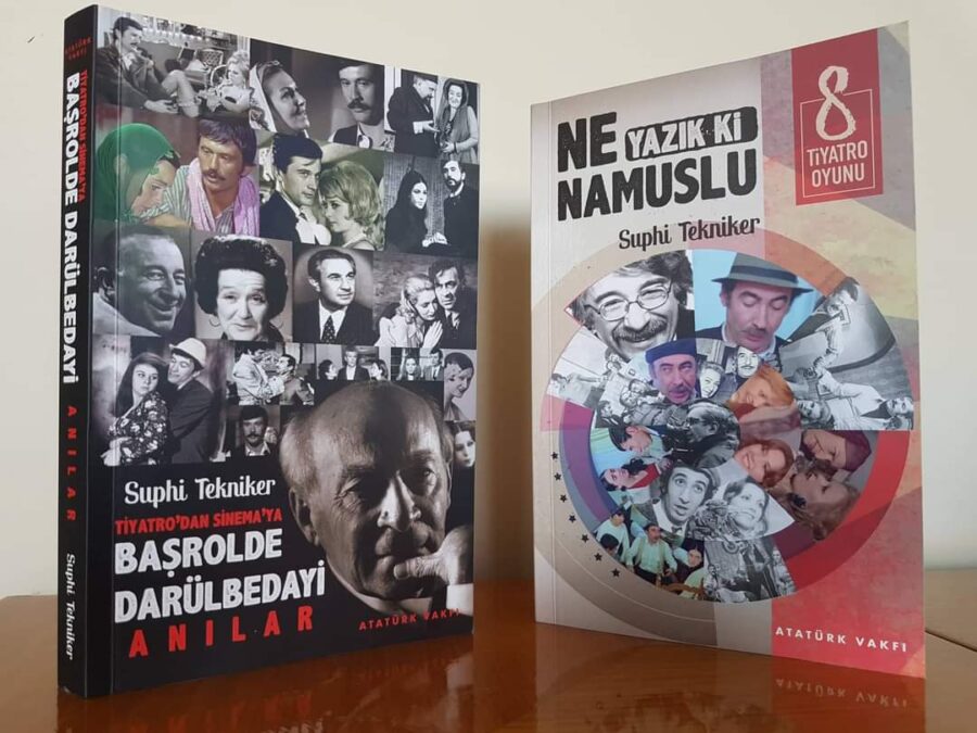 Suphi Tekniker’in Ardından: “Başrolde Darülbedayi” – Sanatla Yaşam